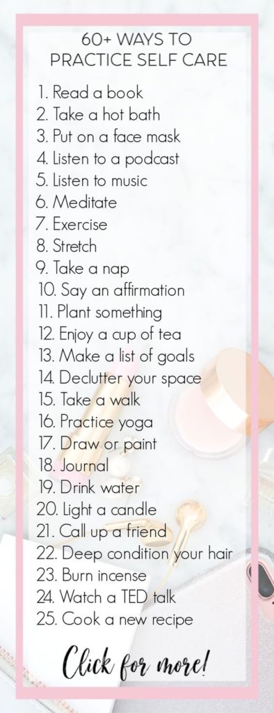 60 Ways To Practice Self-Care - Boss Babe Chronicles