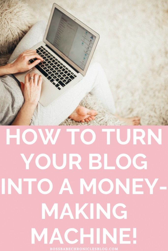 How To Make Money Blogging - Boss Babe Chronicles