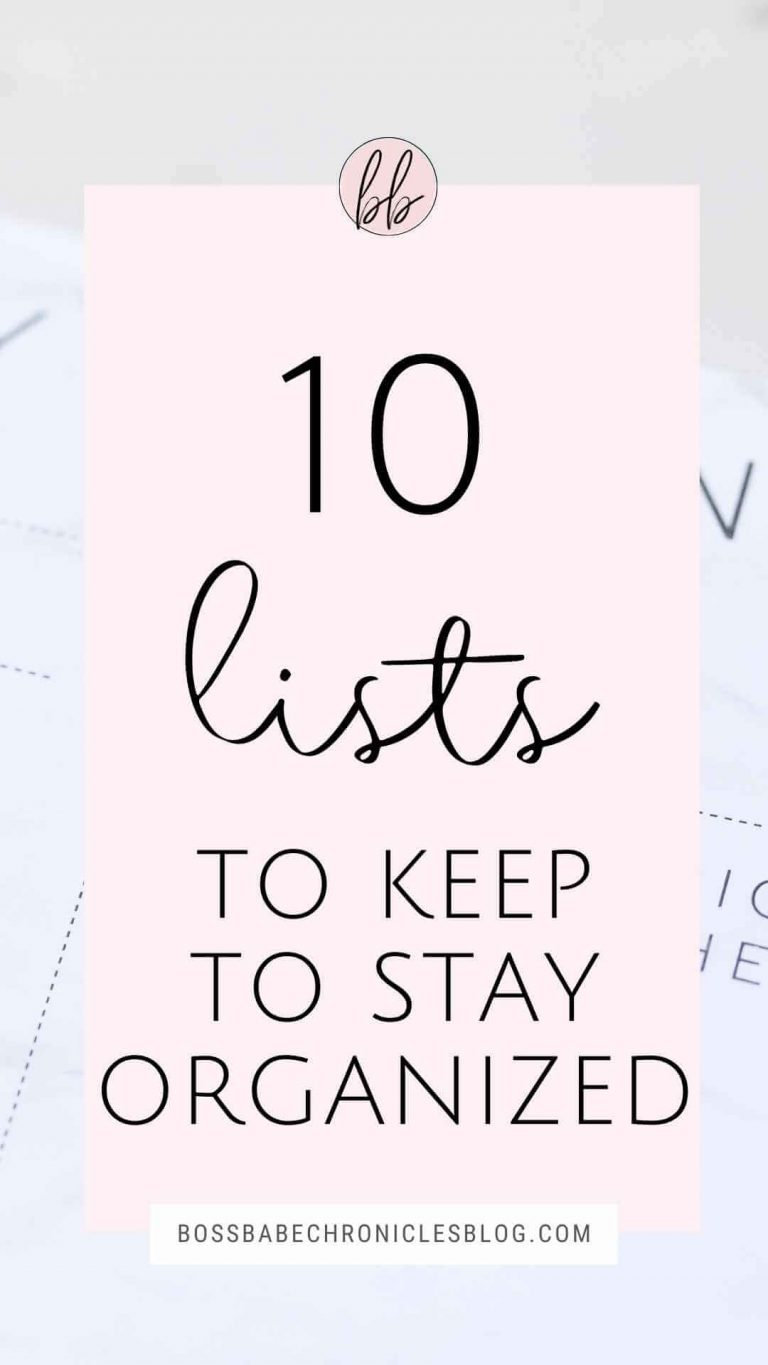 10 Lists To Make To Stay Organized - Boss Babe Chronicles