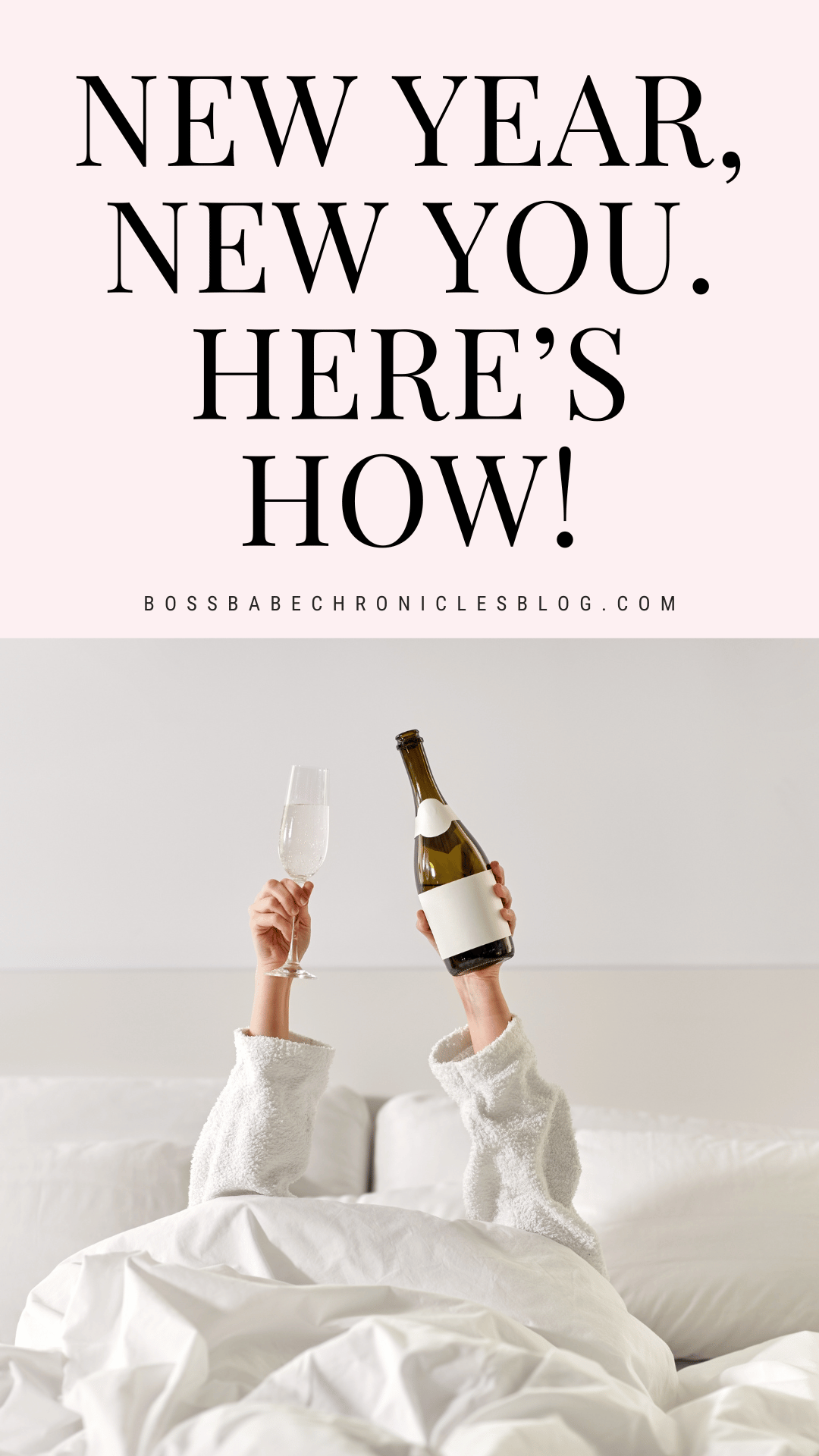 The “New Year, New Me” Challenge - Boss Babe Chronicles