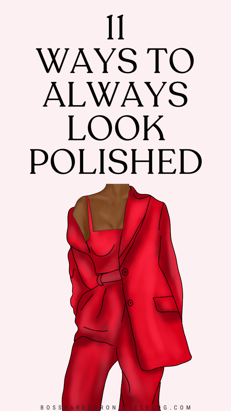 How To Look Classy And Timeless - Boss Babe Chronicles