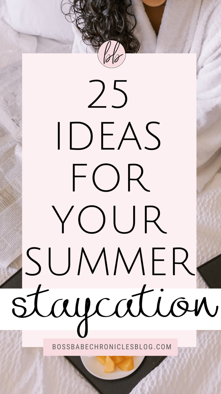 25 Staycation Ideas for Summer of 2024 - Boss Babe Chronicles