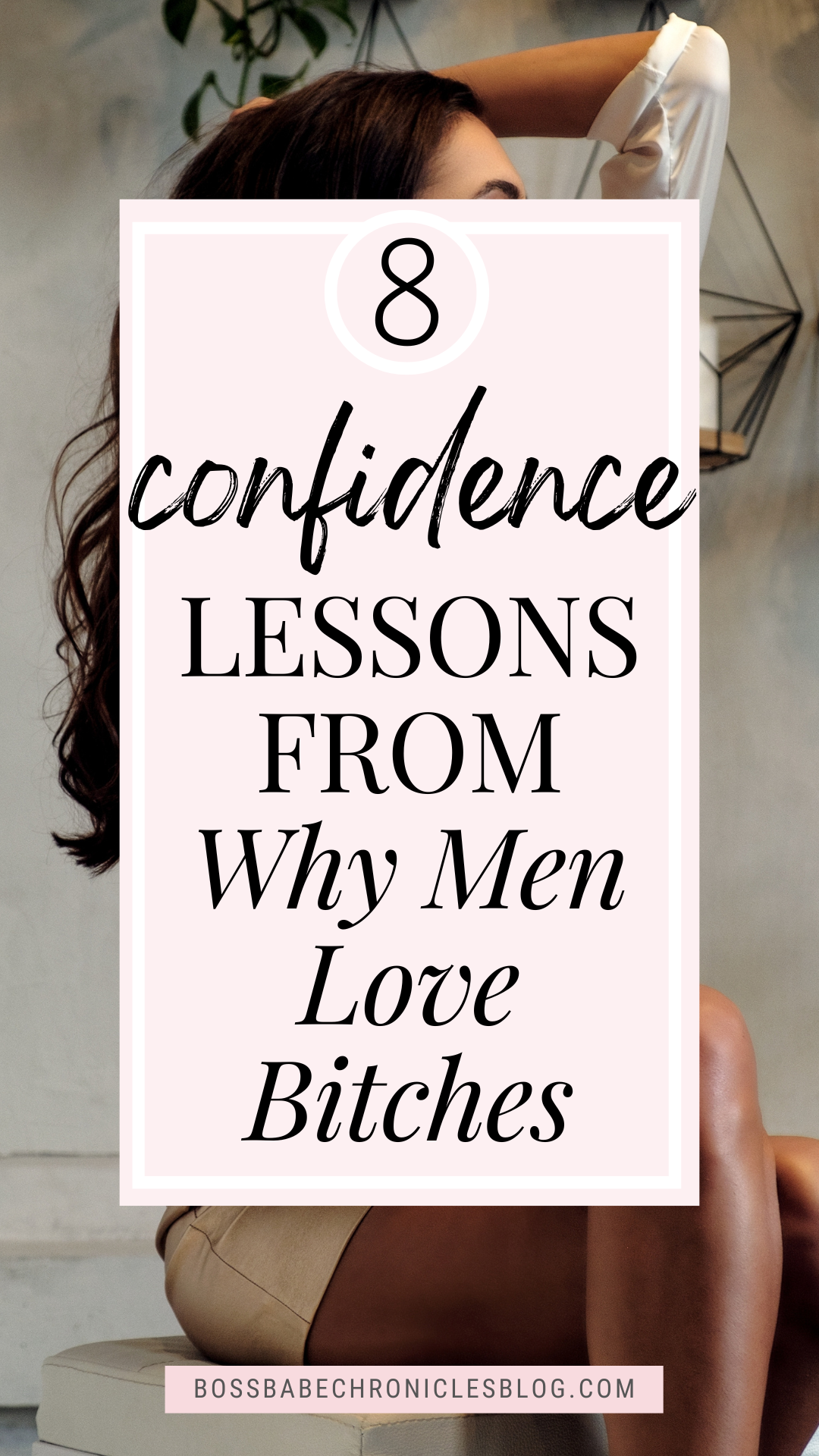 The Art of Being Irresistible: Confidence Lessons from Why Men Love ...