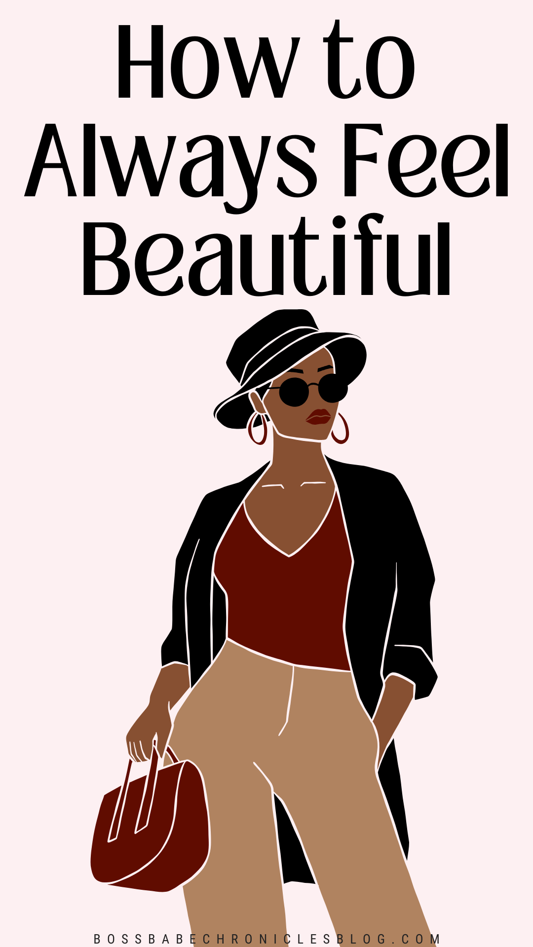 How to Achieve Pretty Privilege and Always Feel Beautiful - Boss Babe ...